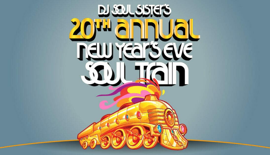 DJ Soul Sister's 20th NYE Soul Train – Go Gulf States
