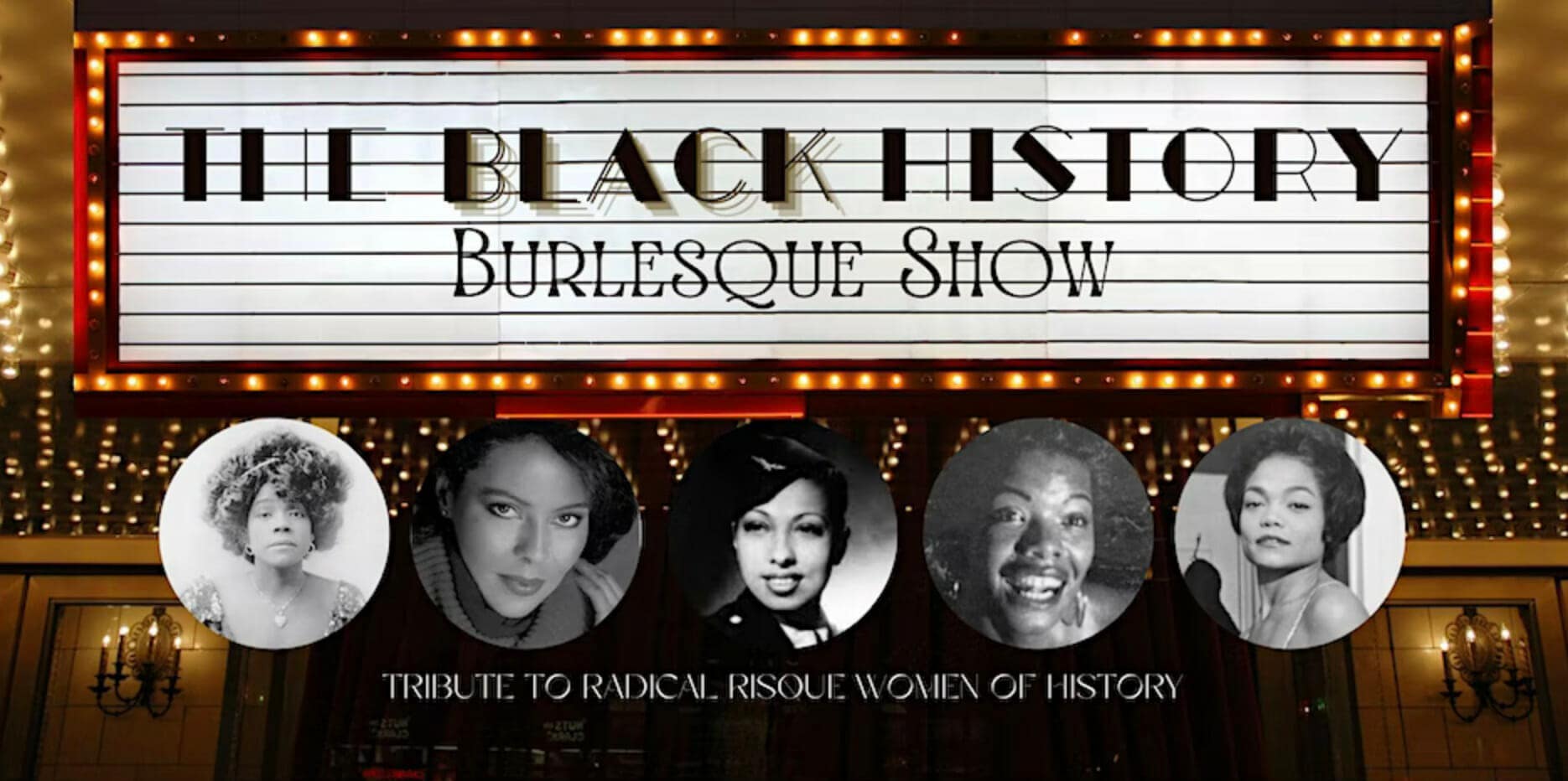 Black History Burlesque: T﻿ribute to Radical Risque Women – Go Gulf States