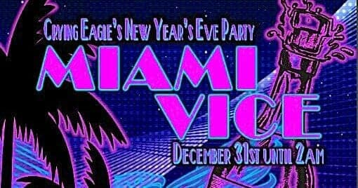 Miami Vice: Crying Eagle NYE Party – Go Gulf States